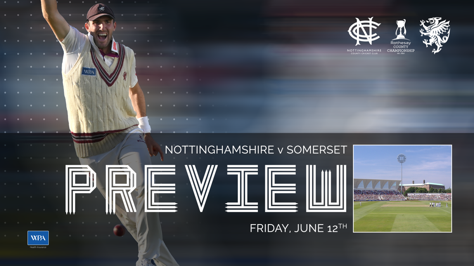 County Championship Preview: Nottinghamshire v Somerset - Somerset